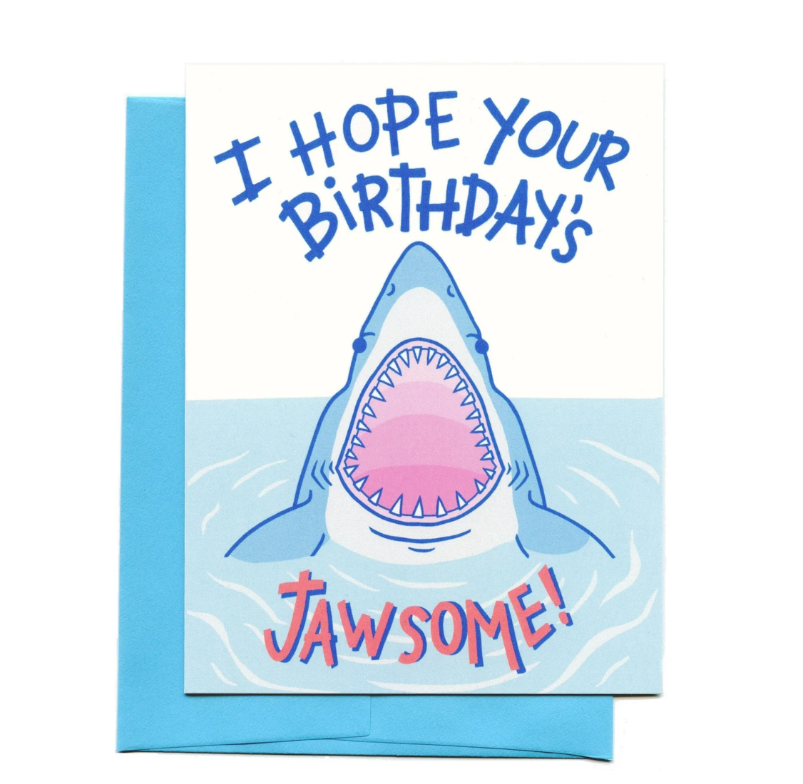 I Hope Your Birthday's Jawsome Card – The Fun Company